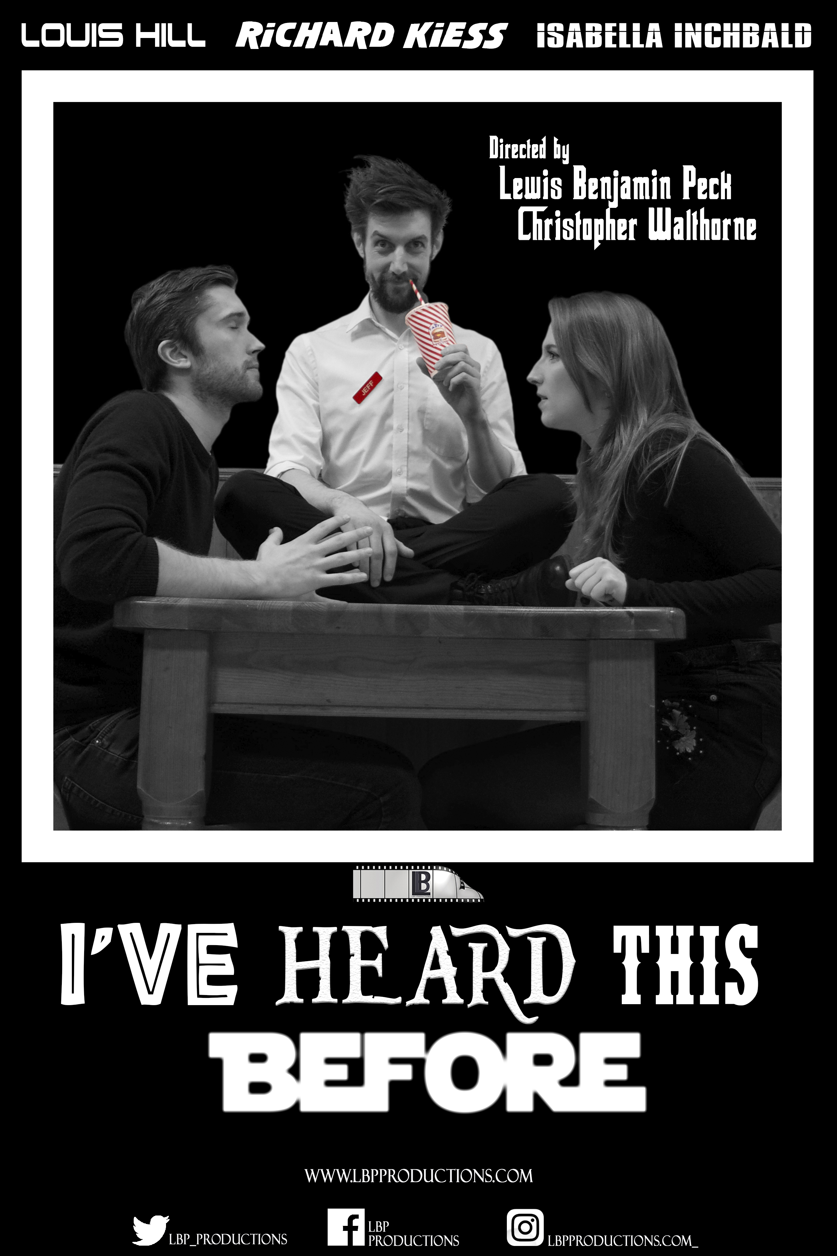 I’VE HEARD THIS BEFORE – POSTER – LBP Productions
